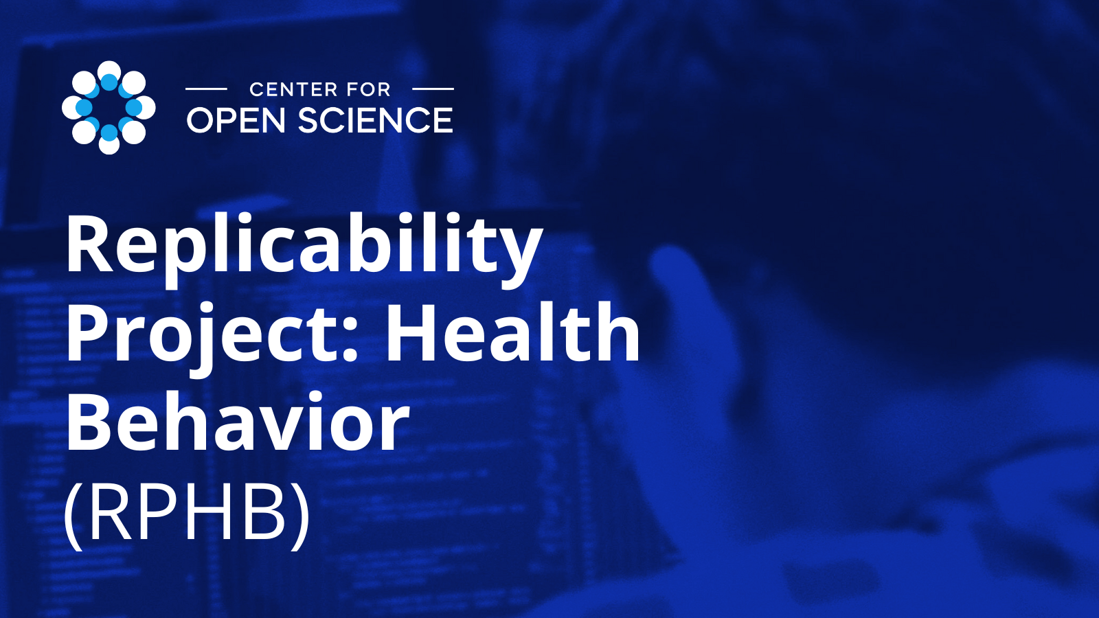 Replicability Project: Health Behavior (RPHB)
